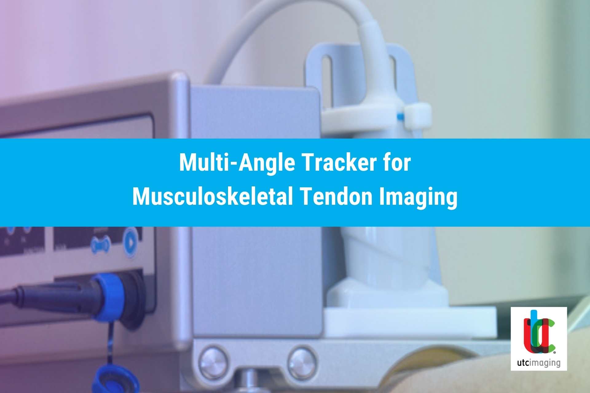 Now Introducing: Multi-Angle Tracker for Musculoskeletal Tendon Imaging ...